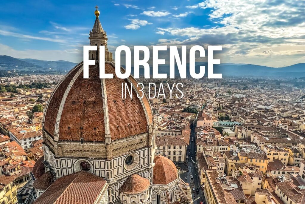 Florence attractions: 3-day city guide with 27 sights in Florence